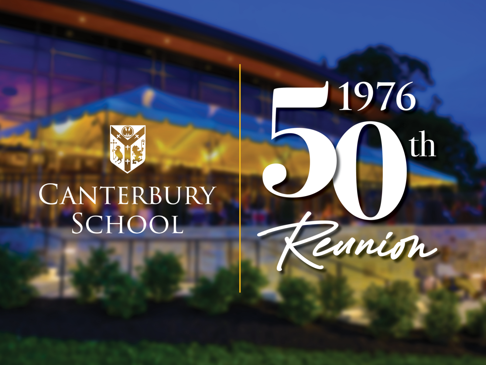 Canterbury Class of 1976 - 50th Reunion – Schedule | Canterbury School
