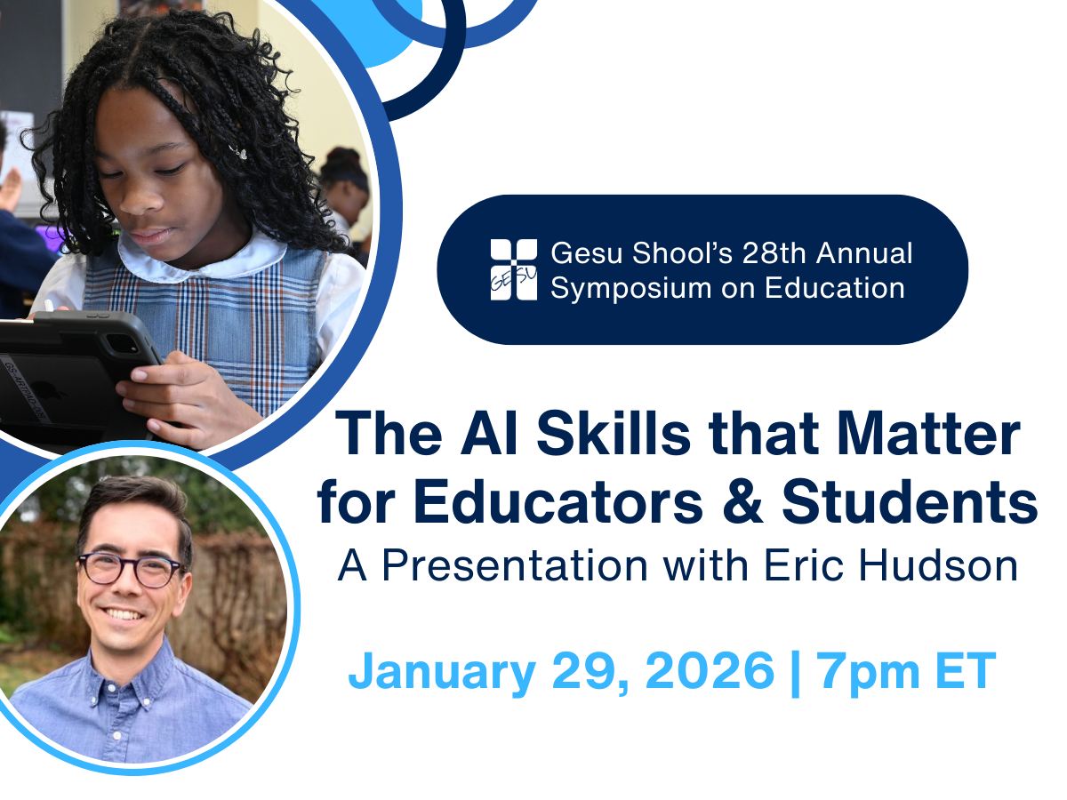 Gesu Symposium on Education: The AI Skills that Matter for Educators ...
