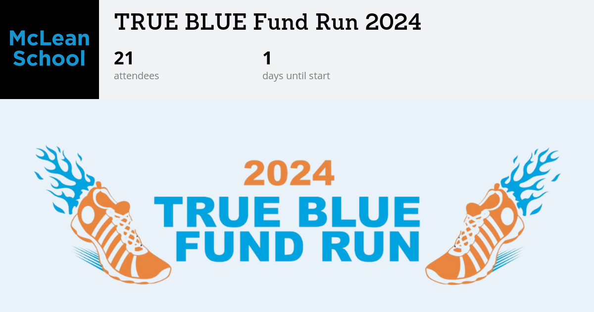 TRUE BLUE Fund Run 2024 | McLean School