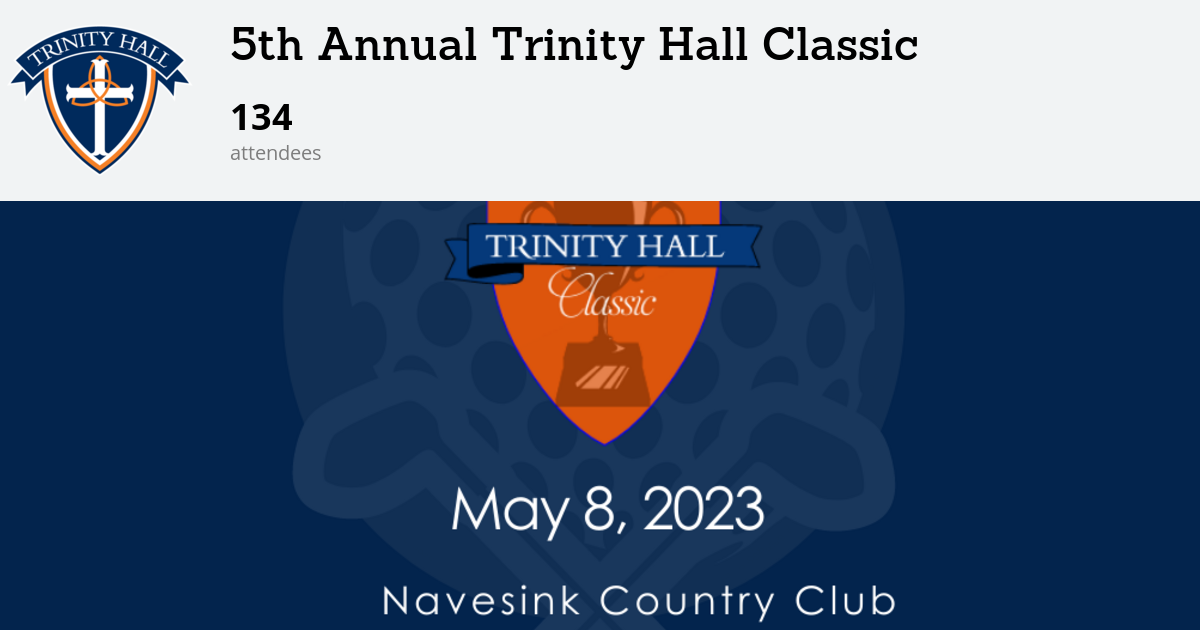 5th Annual Trinity Hall Classic – Schedule | Trinity Hall (C)