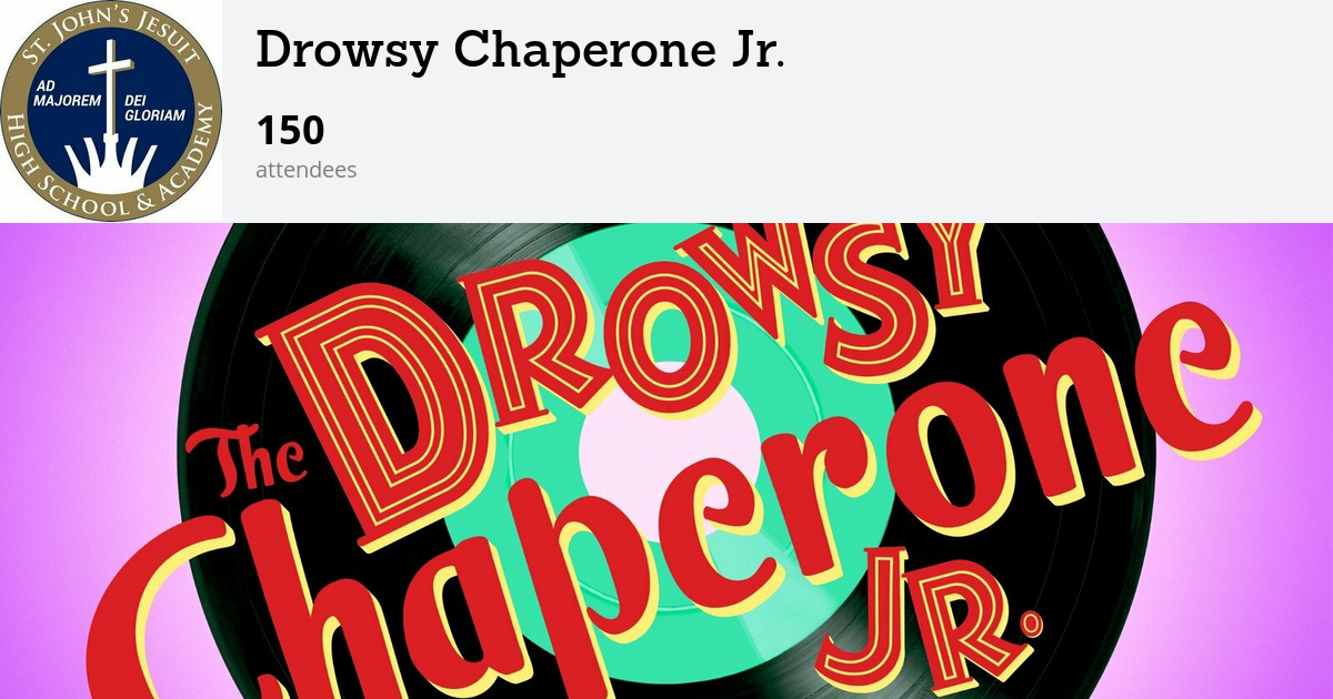 Drowsy Chaperone Jr. | St. John's Jesuit High School & Academy