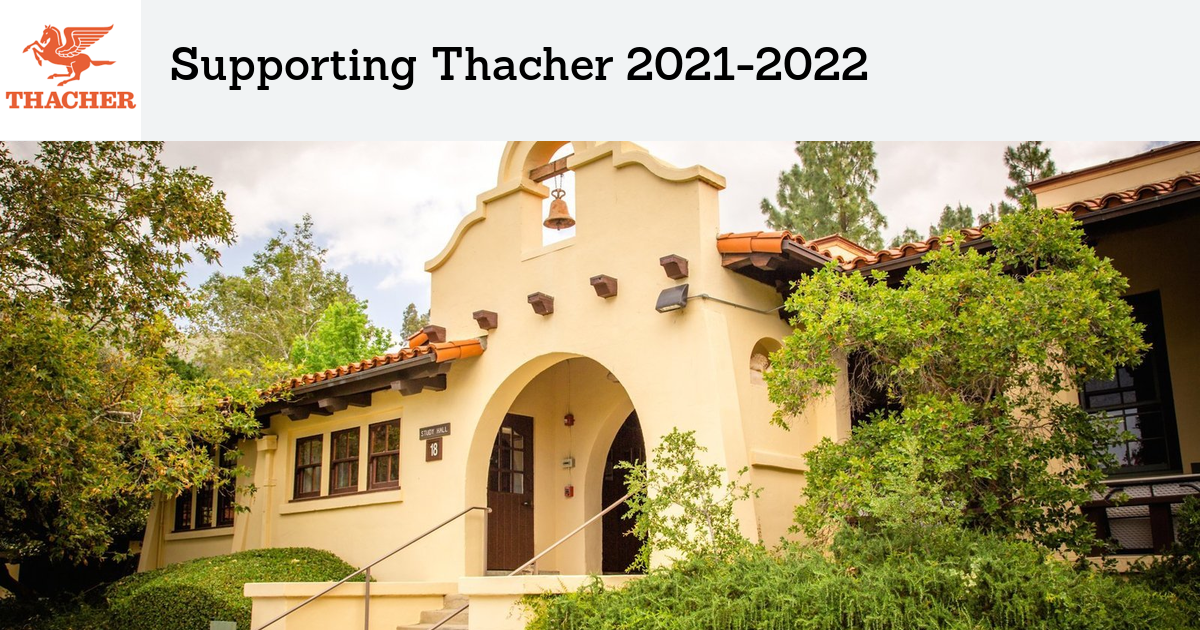 Supporting Thacher 2021-2022 | The Thacher School