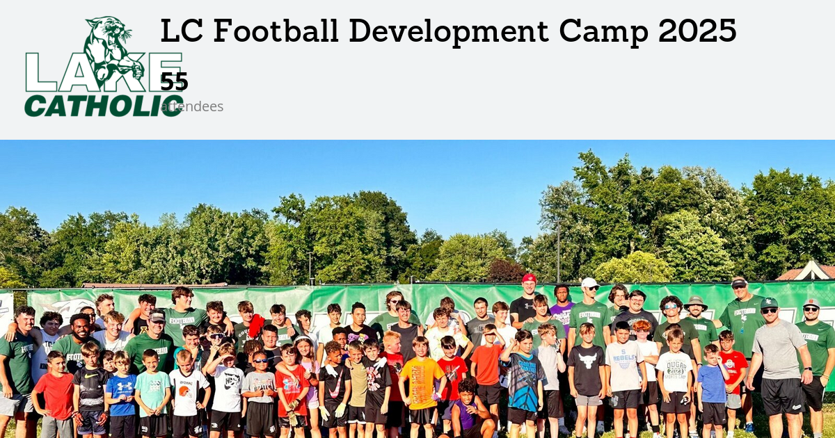 LC Football Development Camp 2025 | Lake Catholic High School
