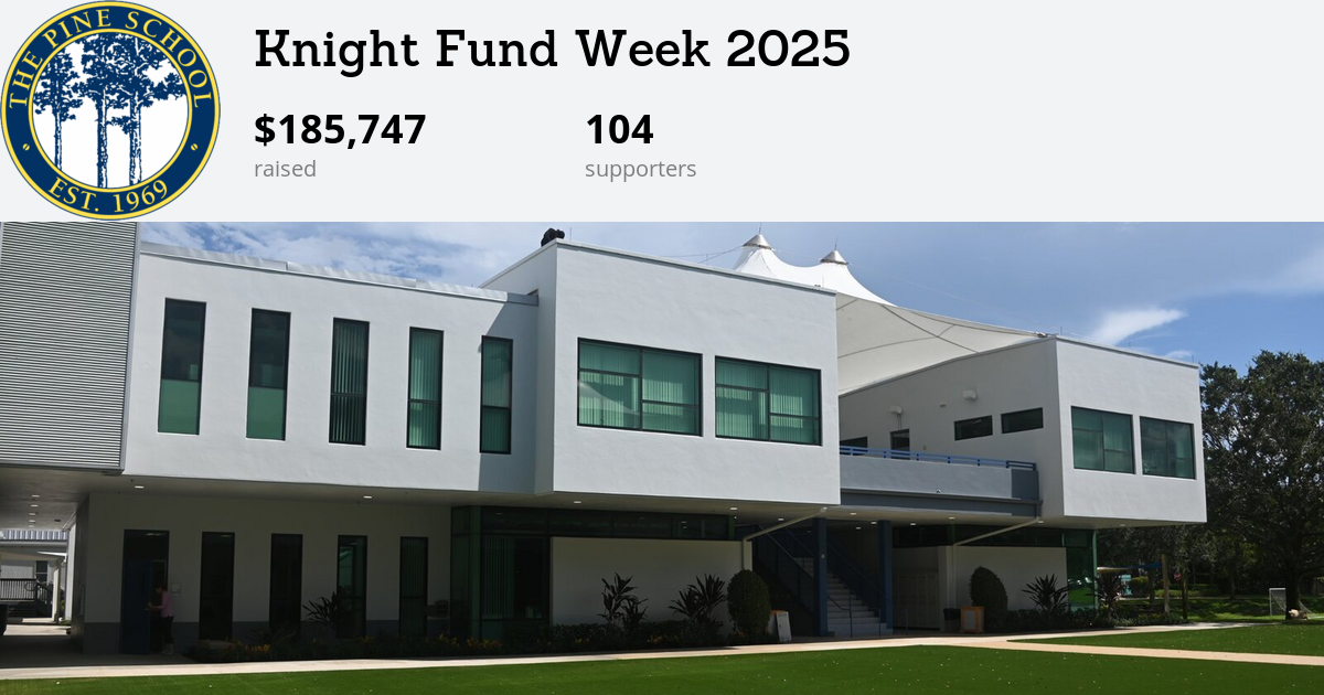 Knight Fund Week 2025 – Comments | The Pine School