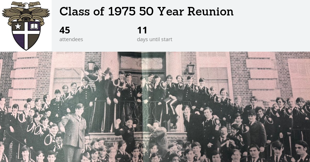 Class of 1975 50 Year Reunion – Attendees | Christian Brothers Academy ...