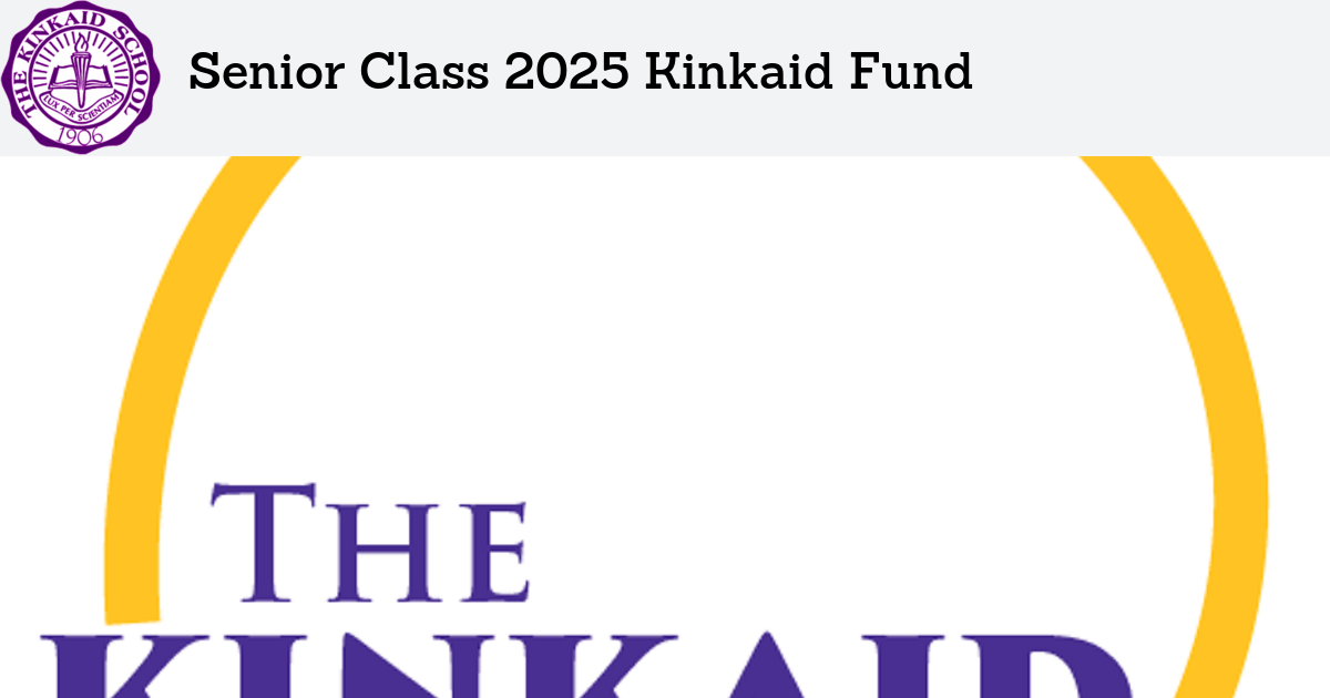 Senior Class 2025 Kinkaid Fund | The Kinkaid School