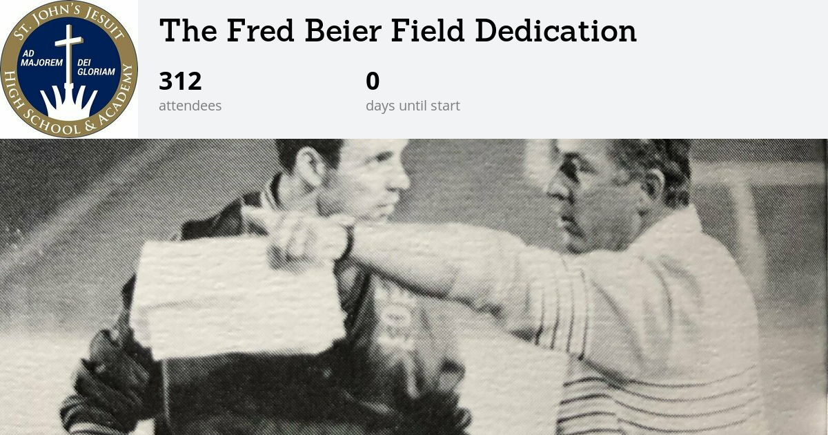 The Fred Beier Field Dedication | St. John's Jesuit High School & Academy