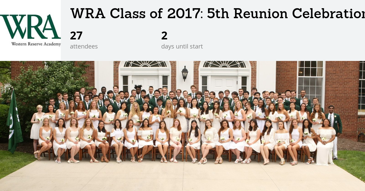WRA Class of 2017: 5th Reunion Celebration | Western Reserve Academy
