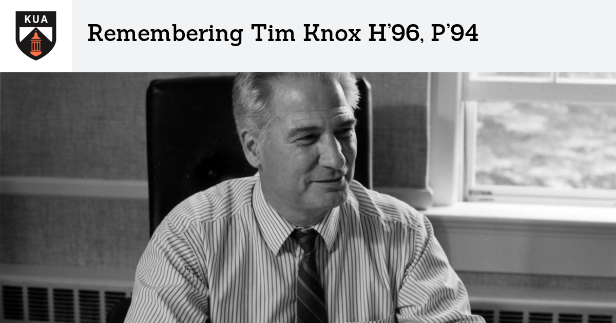 Remembering Tim Knox H’96, P’94 | Kimball Union Academy