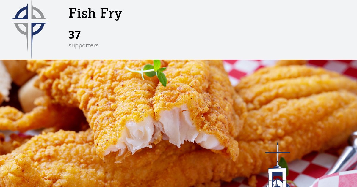 Fish Fry | Lafayette Catholic School System