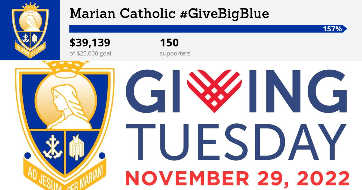 Marian Catholic #GiveBigBlue | Marian Catholic High School