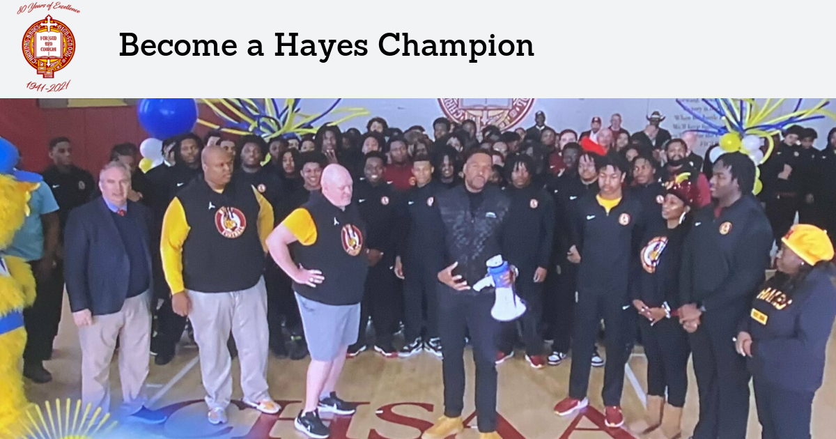 Become a Hayes Champion | Cardinal Hayes High School