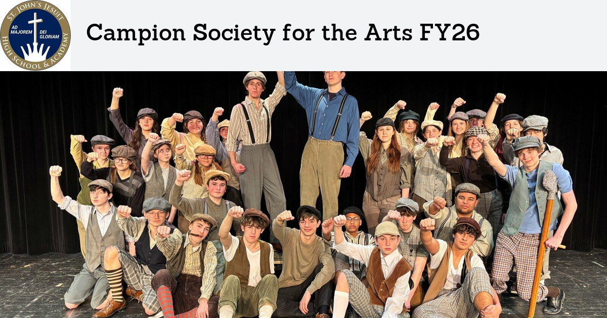 Campion Society for the Arts FY26 | St. John's Jesuit High School & Academy