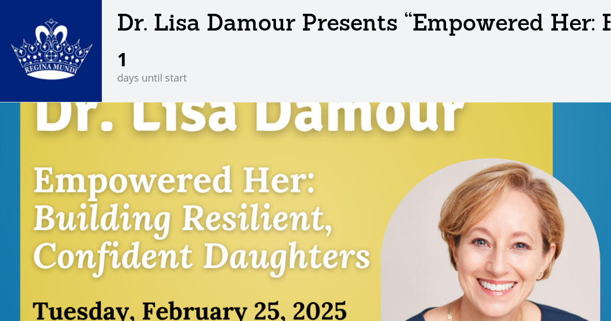Dr. Lisa Damour Presents “Empowered Her: Building Resilient, Confident ...